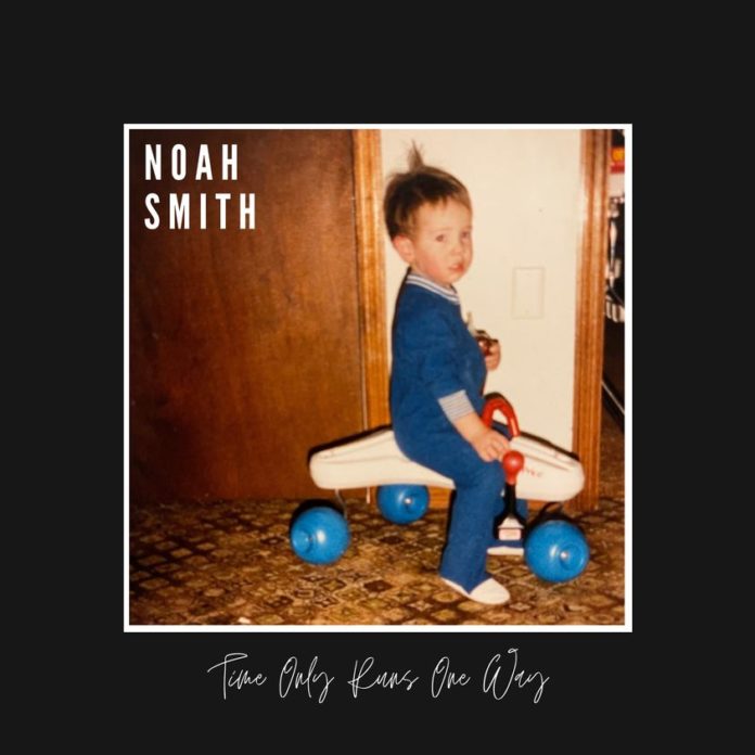 Noah Smith Releases New Single “Time Only Runs One Way” | Cincy Groove