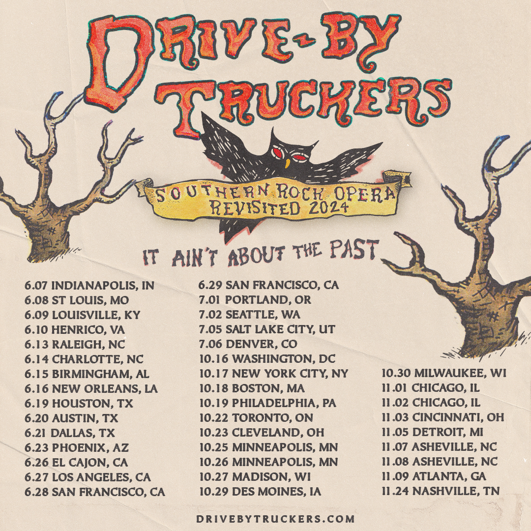 Drive-By Truckers Announce “Southern Rock Opera Revisited 2024” Tour ...